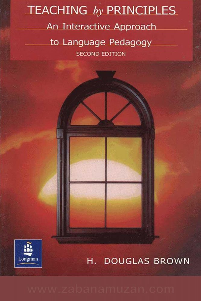 Teaching By Principles 2nd Ed. By H Douglas Brown دانلود کتاب